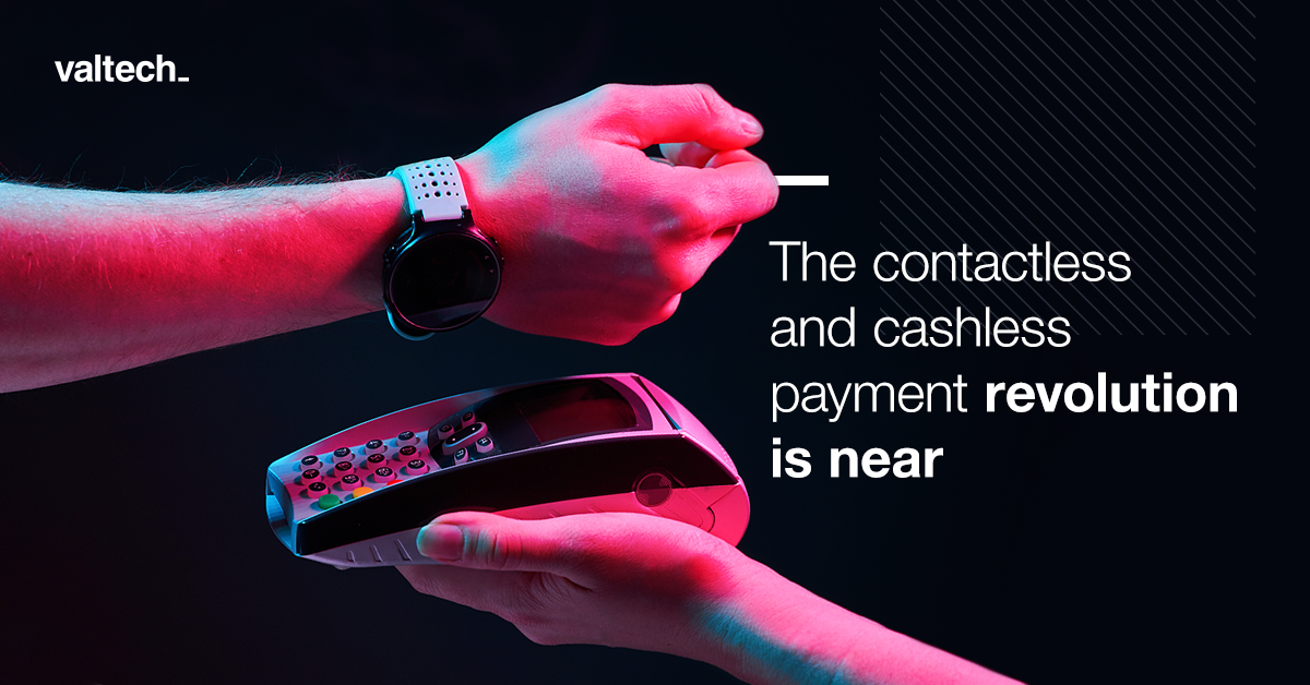 Going Cashless Is More Important Now Than Ever | Valtech
