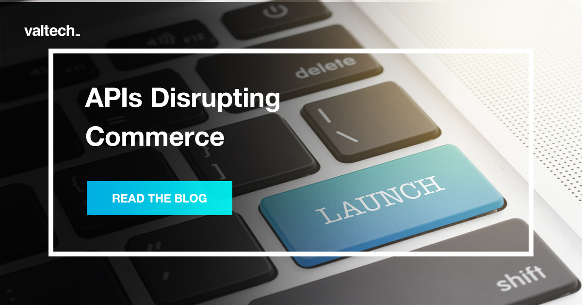 APIs Disrupting Commerce | Valtech