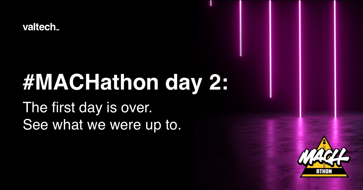 MACHathon day 2 | Valtech