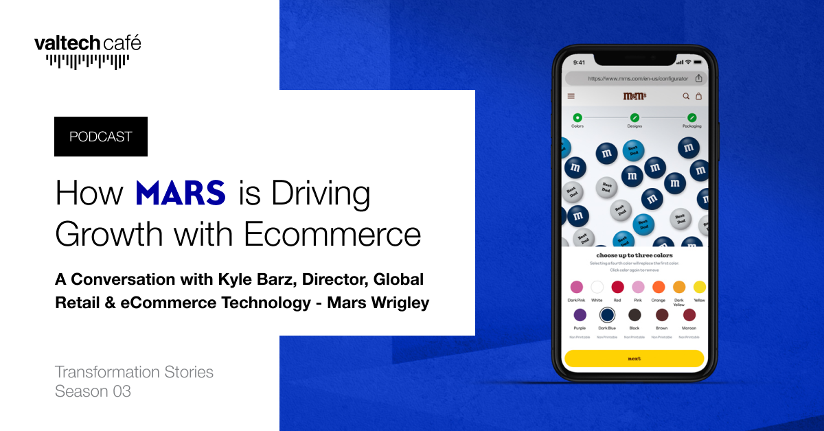 How Mars is Driving Growth with Ecommerce | Valtech