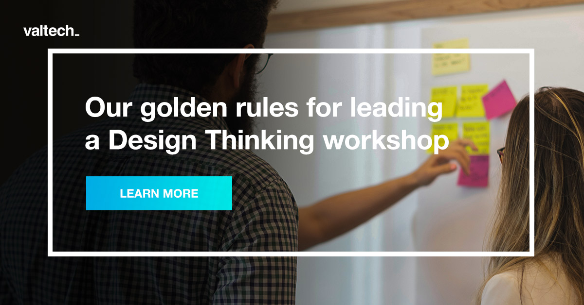 Our Golden Rules for Leading a Design Thinking Workshop | Valtech