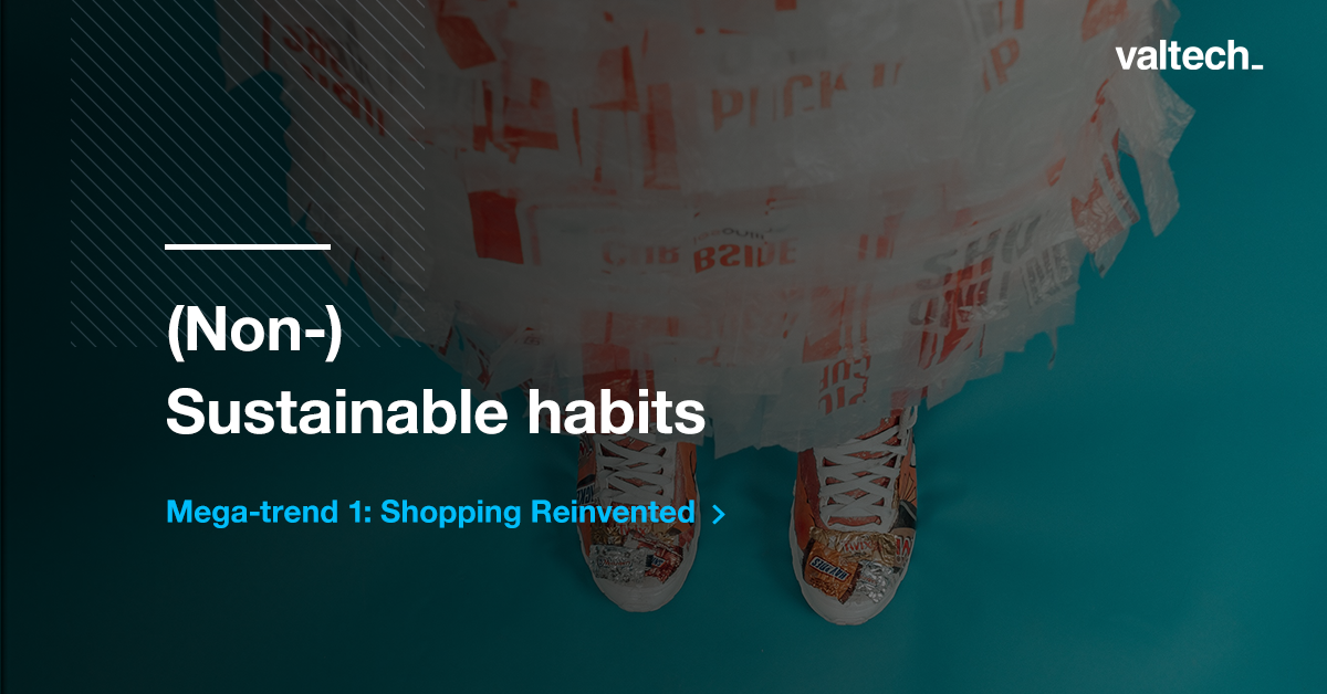 2020 Predictions - (non) sustainable habits | Valtech